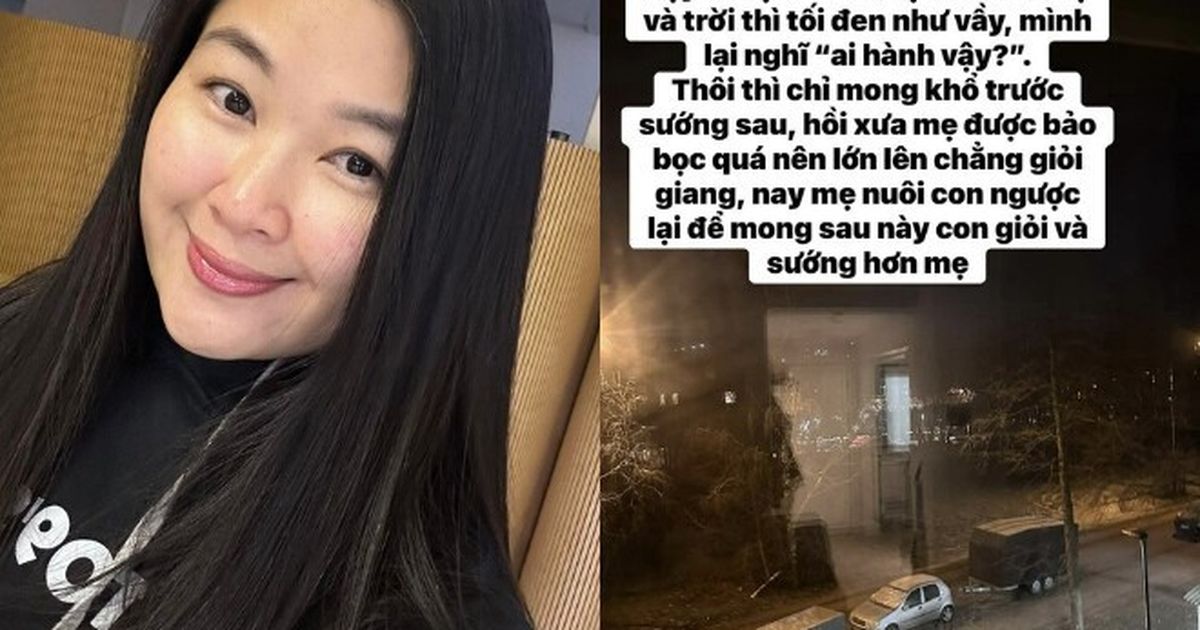 Vợ cũ Huy Khánh xót con gái đi học dưới cái lạnh âm 5-10 độ C ở Phần Lan, chỉ mong "khổ trước ...